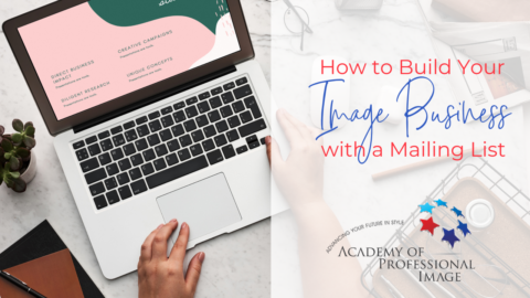 How to Develop and Build Your Brand - Academy of Professional Image